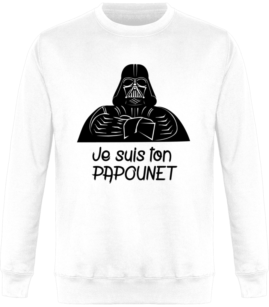 Sweat Je Suis Ton Papounet - Pull Dark Vador Humour